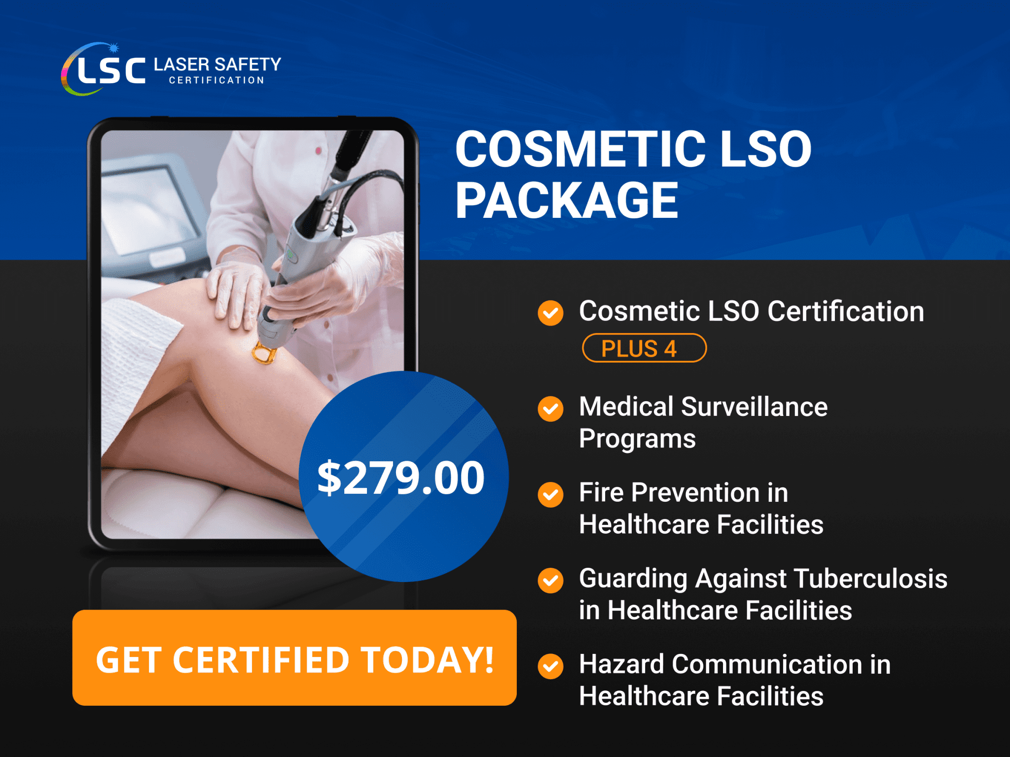 Choose your Cosmetic LSO Written Course - Laser Safety Certification