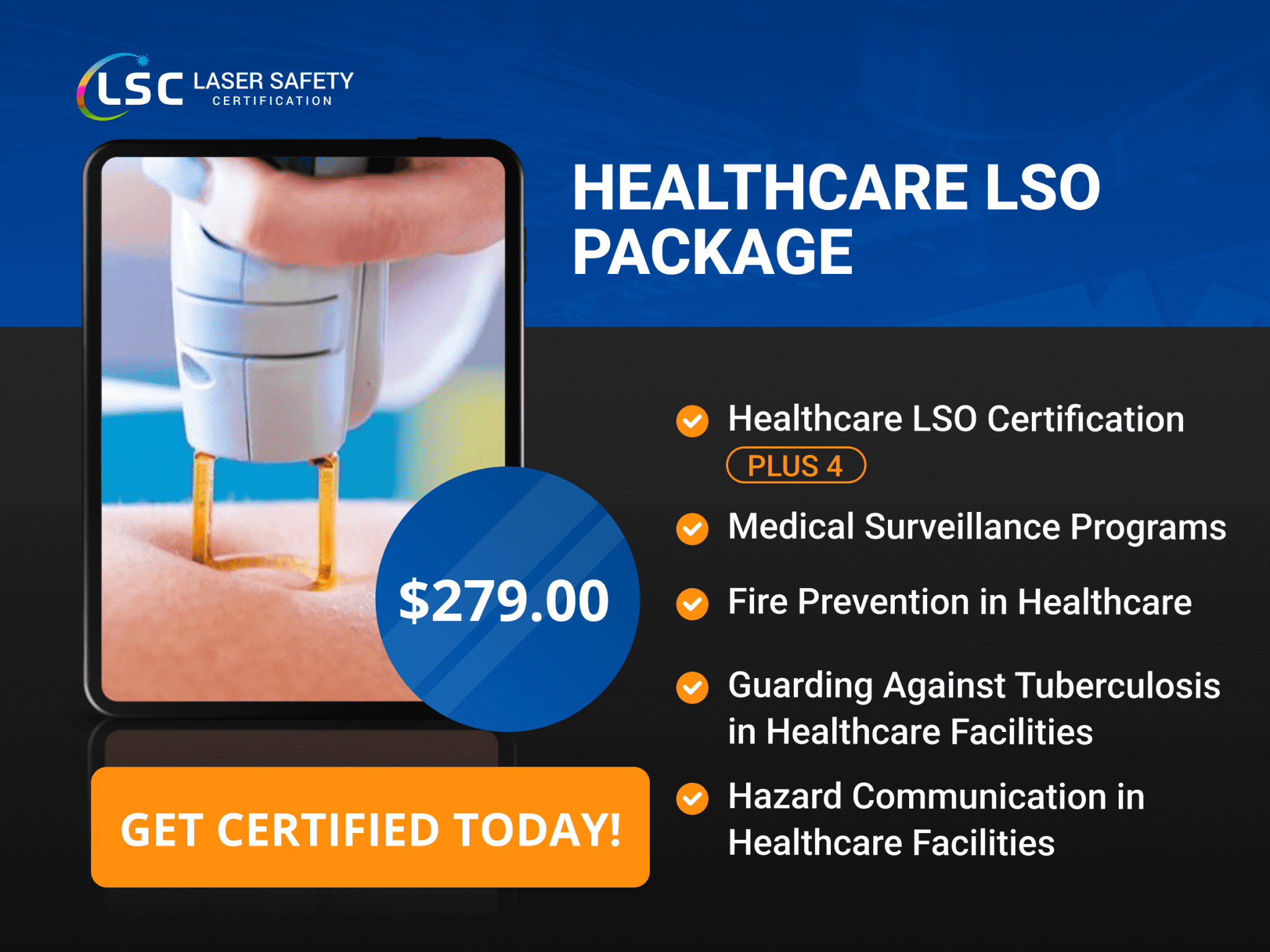 Choose your Healthcare LSO Written Course - Laser Safety Certification