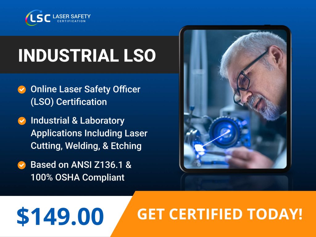 LSO Laser Safety Officer Certification for Industrial, Healthcare ...
