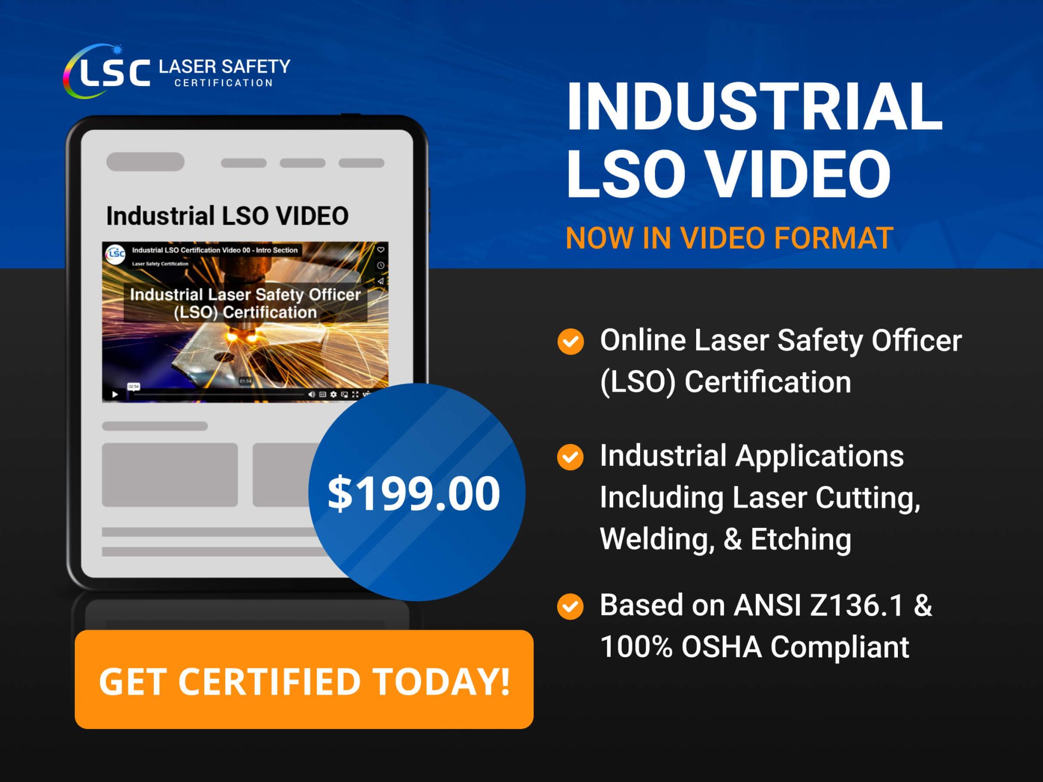 Choose your Industrial LSO Video Course - Laser Safety Certification