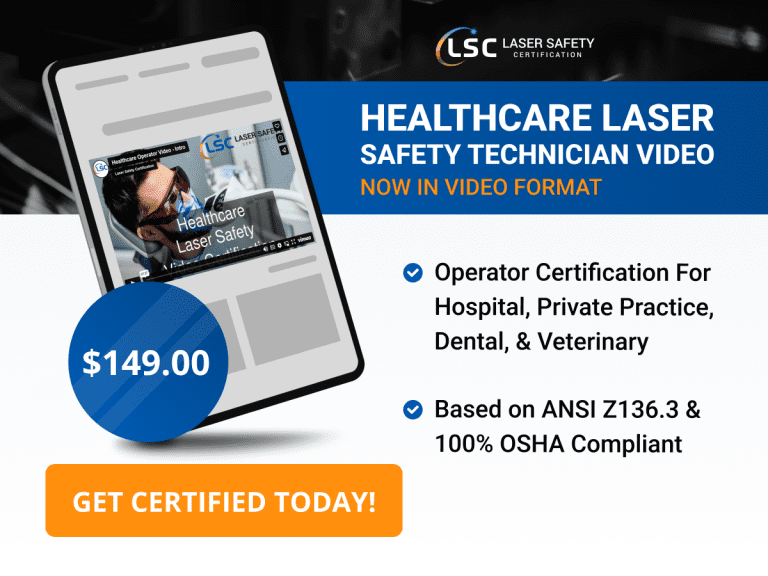 Choose your Healthcare LSO+Operator Video Course - Laser Safety ...