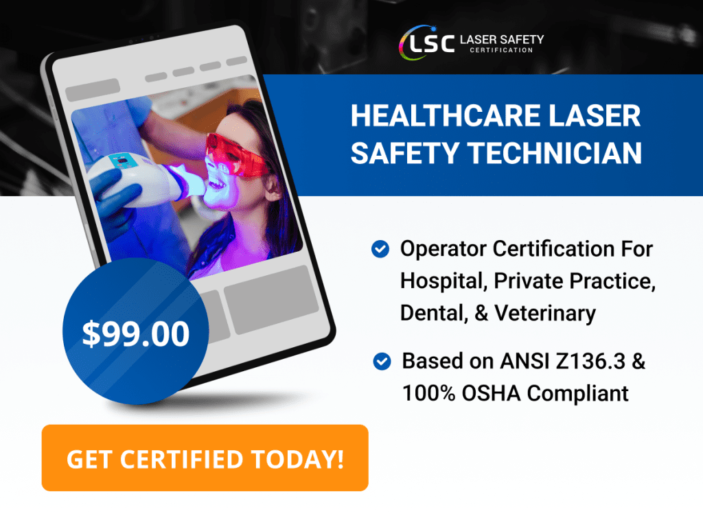Choose your Healthcare Operator Written Course - Laser Safety Certification